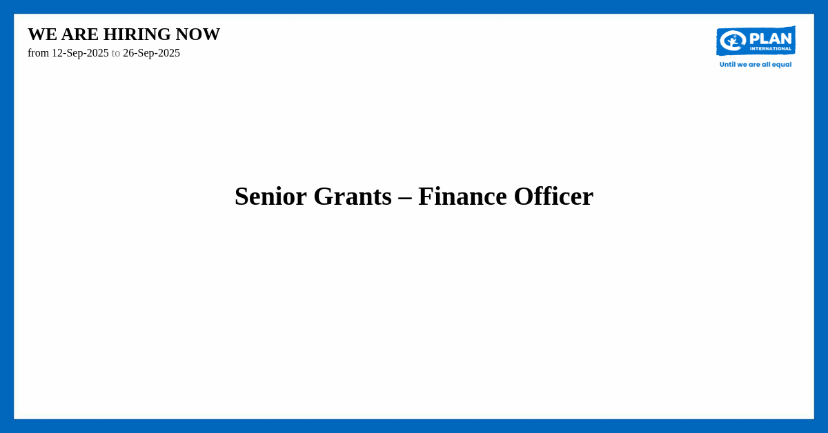 Senior Grants – Finance Officer