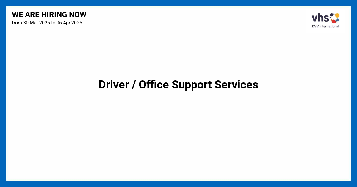 Driver / Office Support Services