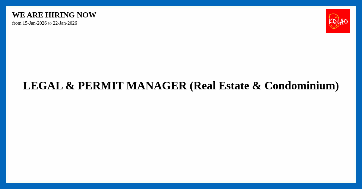 LEGAL & PERMIT MANAGER (Real Estate & Condominium)