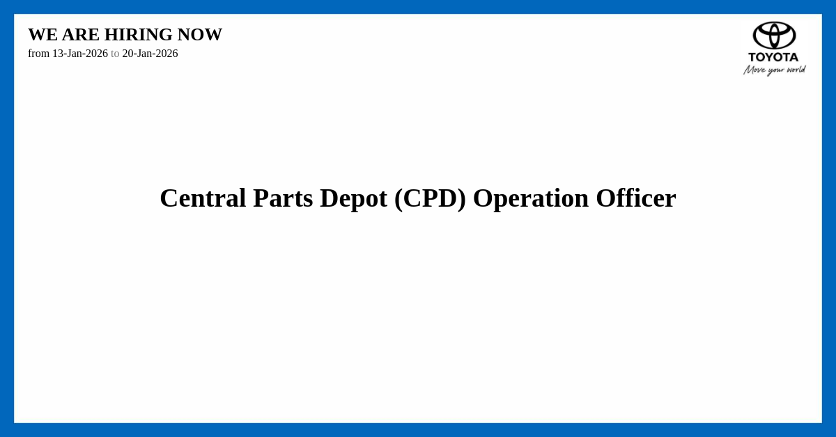 Central Parts Depot (CPD) Operation Officer
