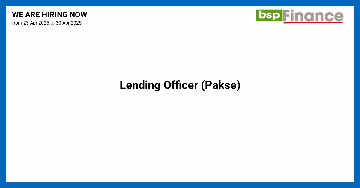Lending Officer (Pakse)