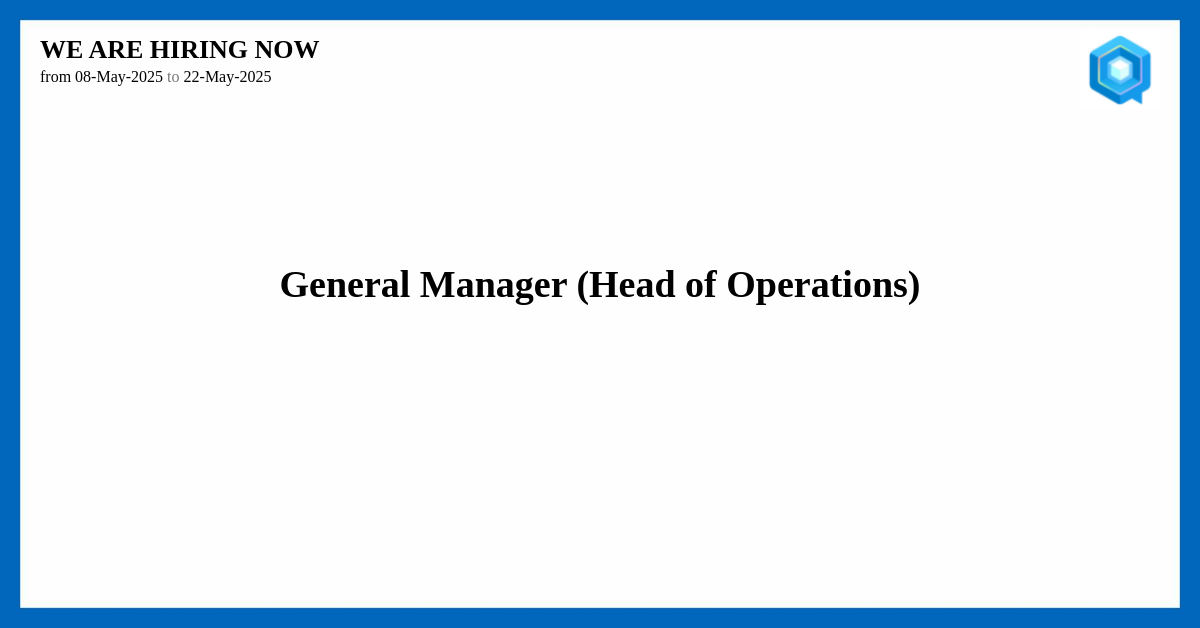 General Manager (Head of Operations)