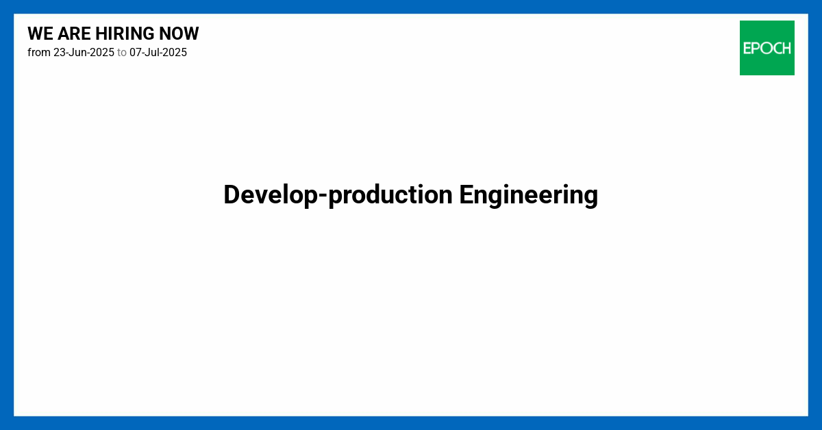 Develop-production Engineering