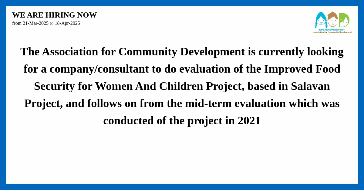 The Association for Community Development is currently looking for a ...