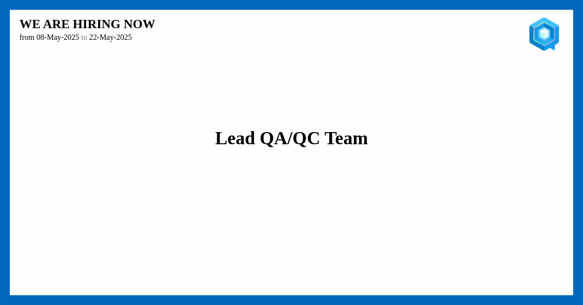 Lead QA/QC Team