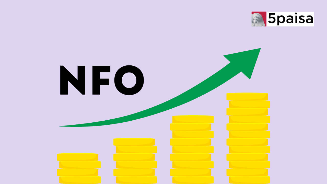 NFO (New Fund Offering): List of Best NFO Mutual Funds Online