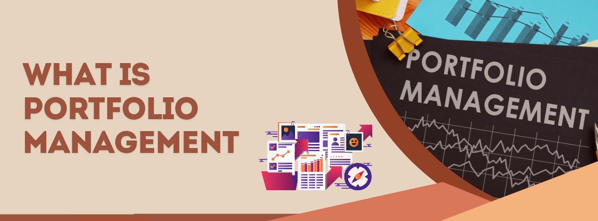 What Is Portfolio Management?: Meaning, Types & Steps to Follow | 5paisa