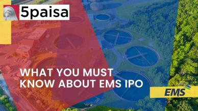 What you must know about EMS IPO | 5paisa
