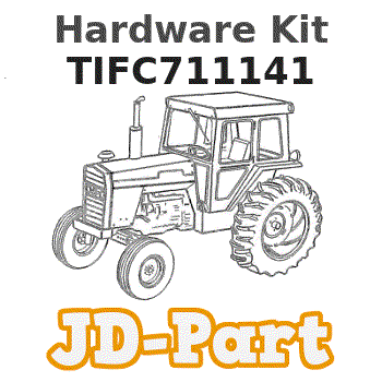 TIFC711141 John Deere Hardware Kit :: AVS.Parts