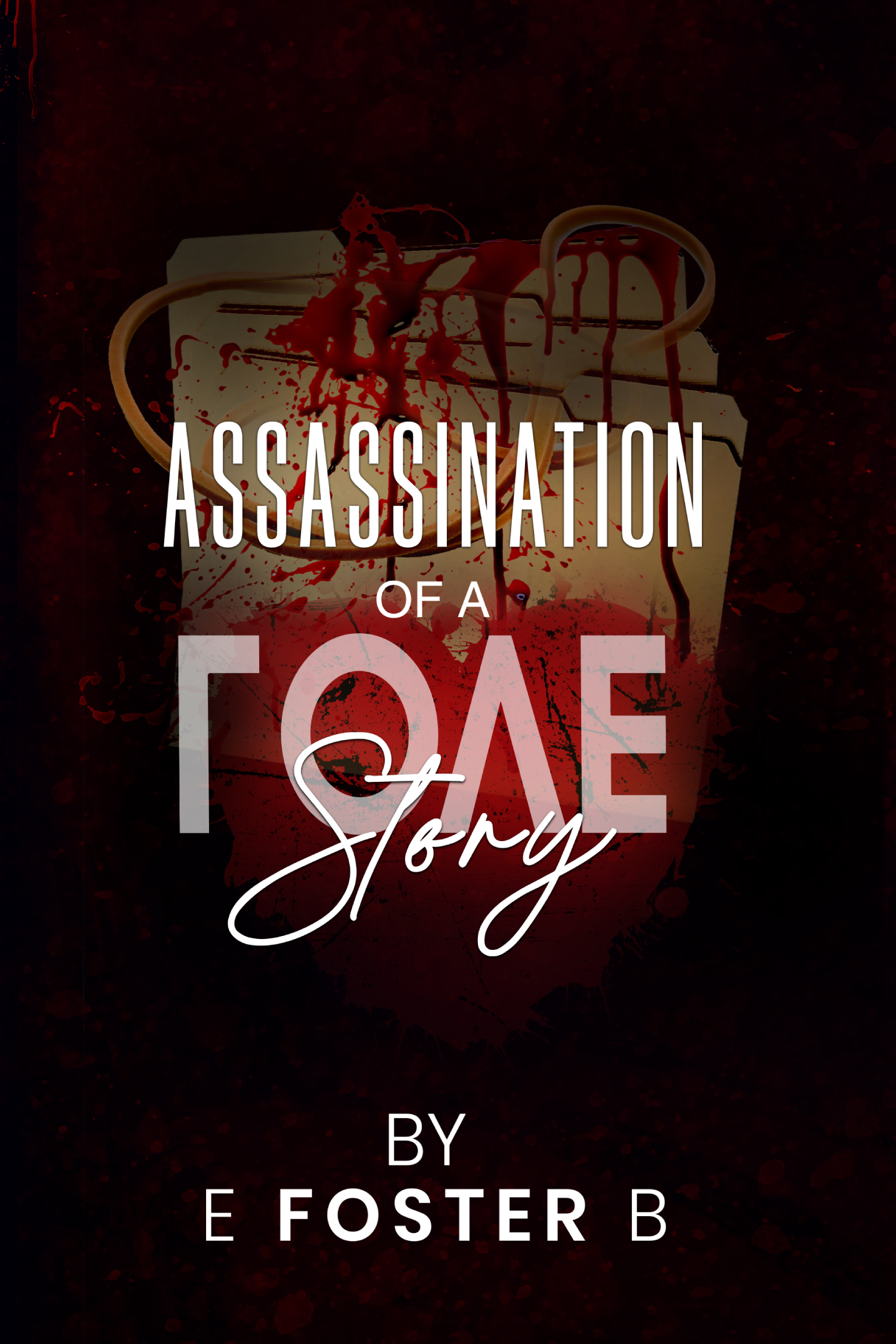 E. Foster B's New Thriller Challenges What We Think We Know About Truth ...