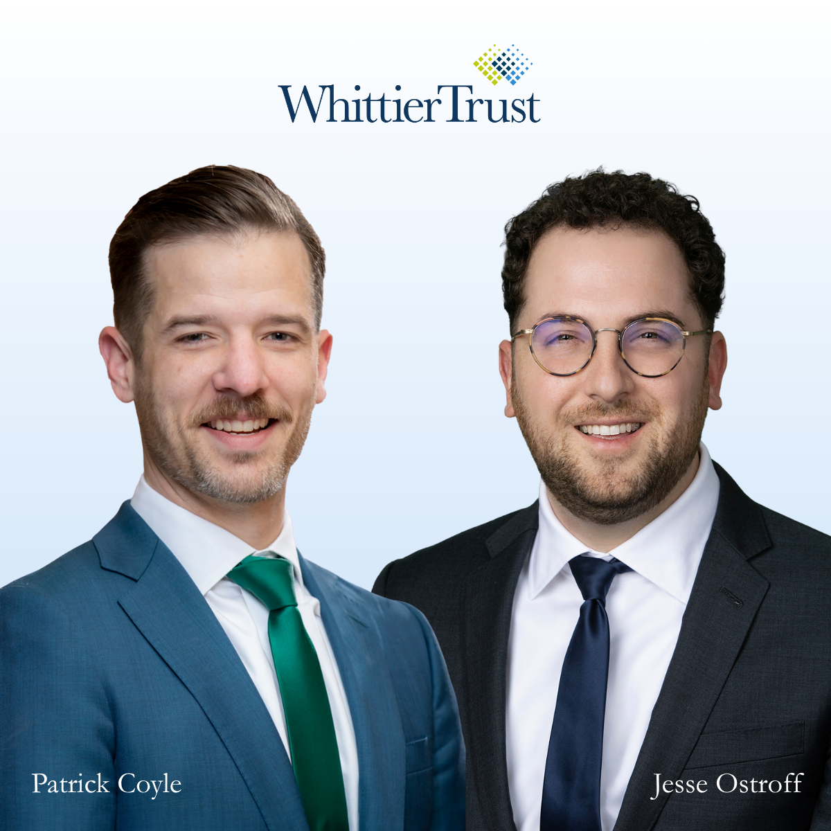 Whittier Trust Promotes Jesse Ostroff and Patrick Coyle to Vice President