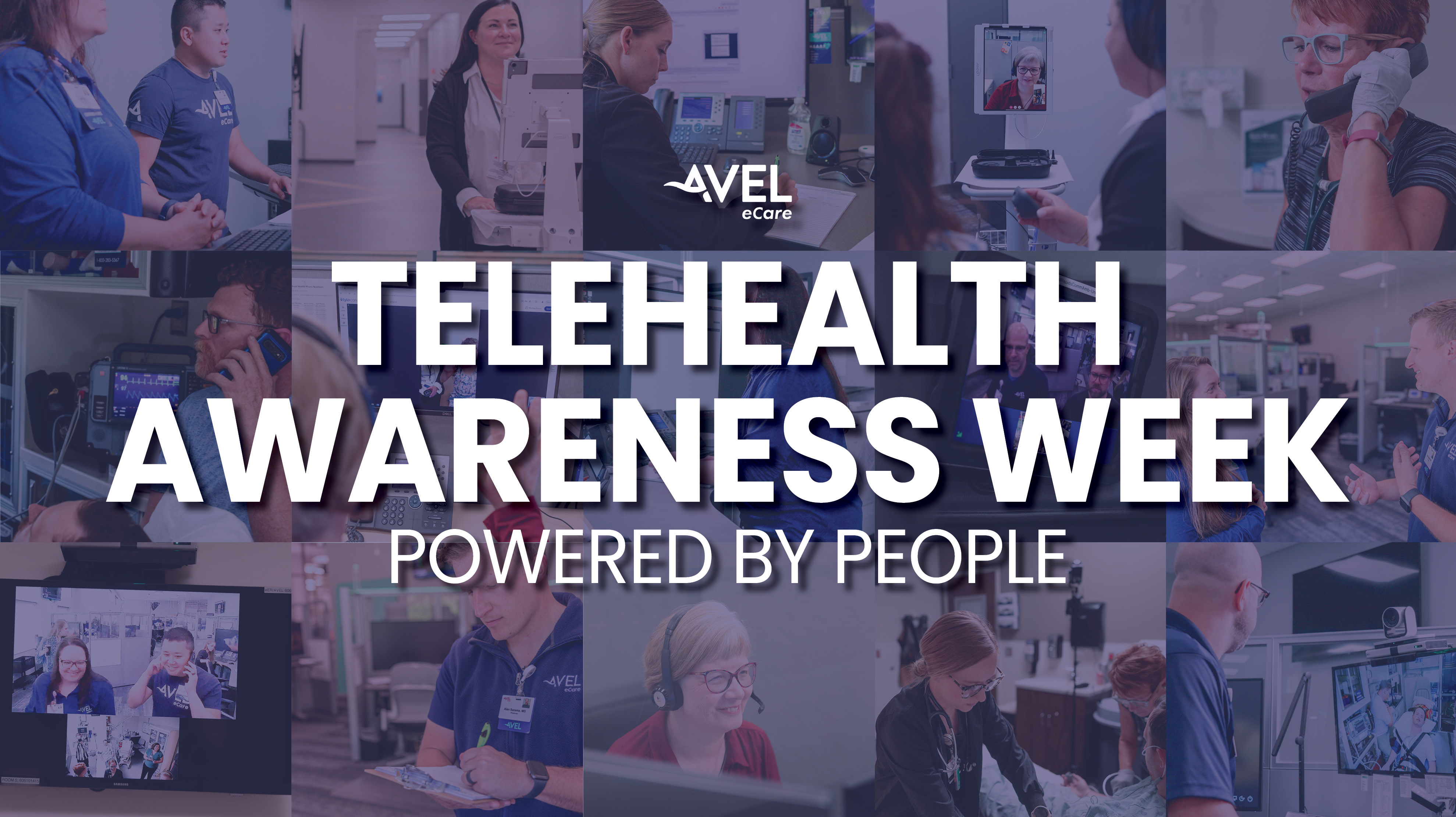 Avel eCare Honors Telehealth Awareness Week with Theme "Powered by People"
