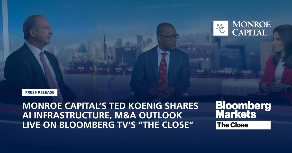 Monroe Capital's Ted Koenig Shares AI Infrastructure, M&A Outlook Live ...