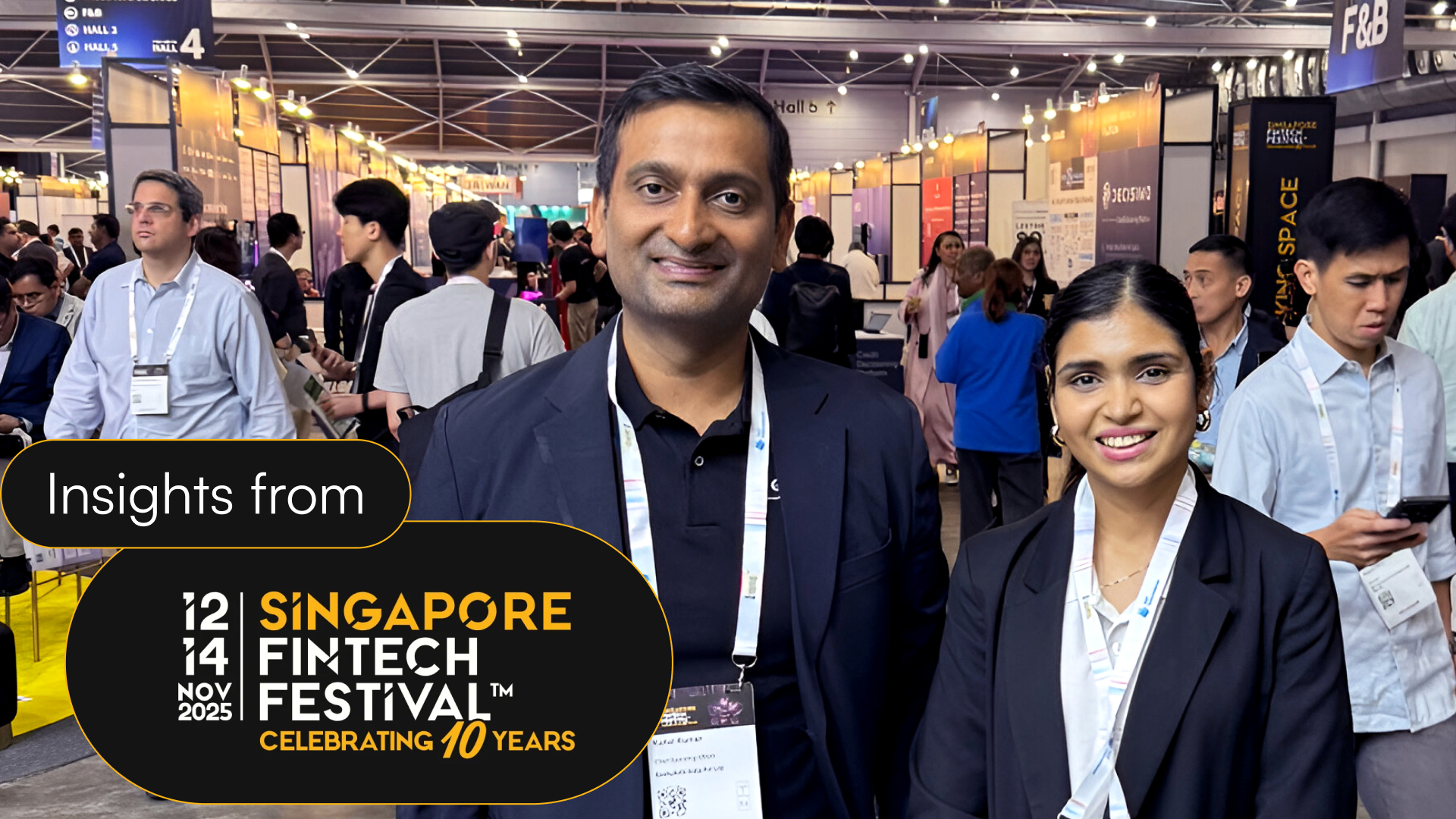 Inside Singapore FinTech Festival 2025: How GeekyAnts' Leaders Read the ...