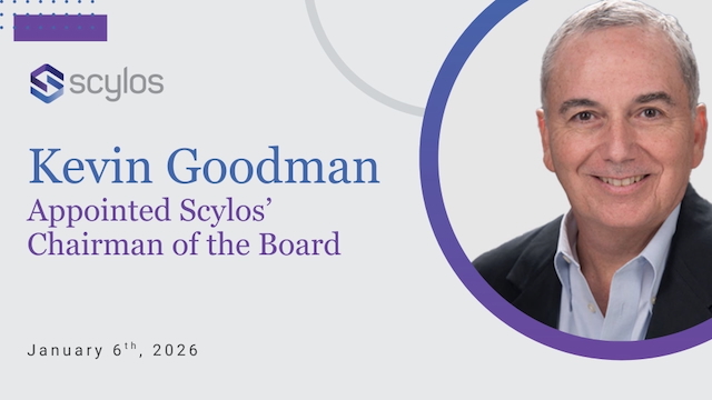Scylos Appoints Kevin Goodman as Chairman of the Board