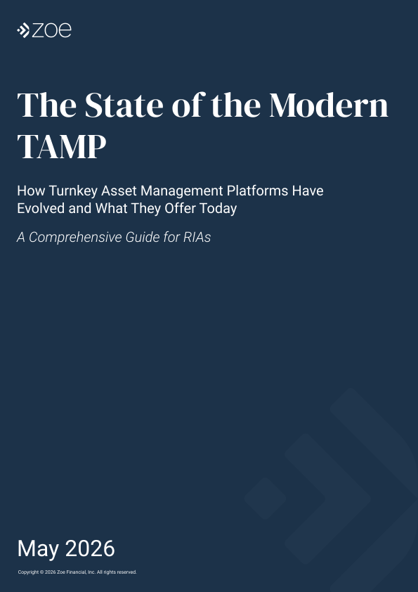 The State of the Modern TAMP: New White Paper by Zoe Financial Details ...