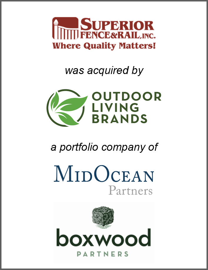 Boxwood Partners Advises Superior Fence & Rail on Its Acquisition by ...