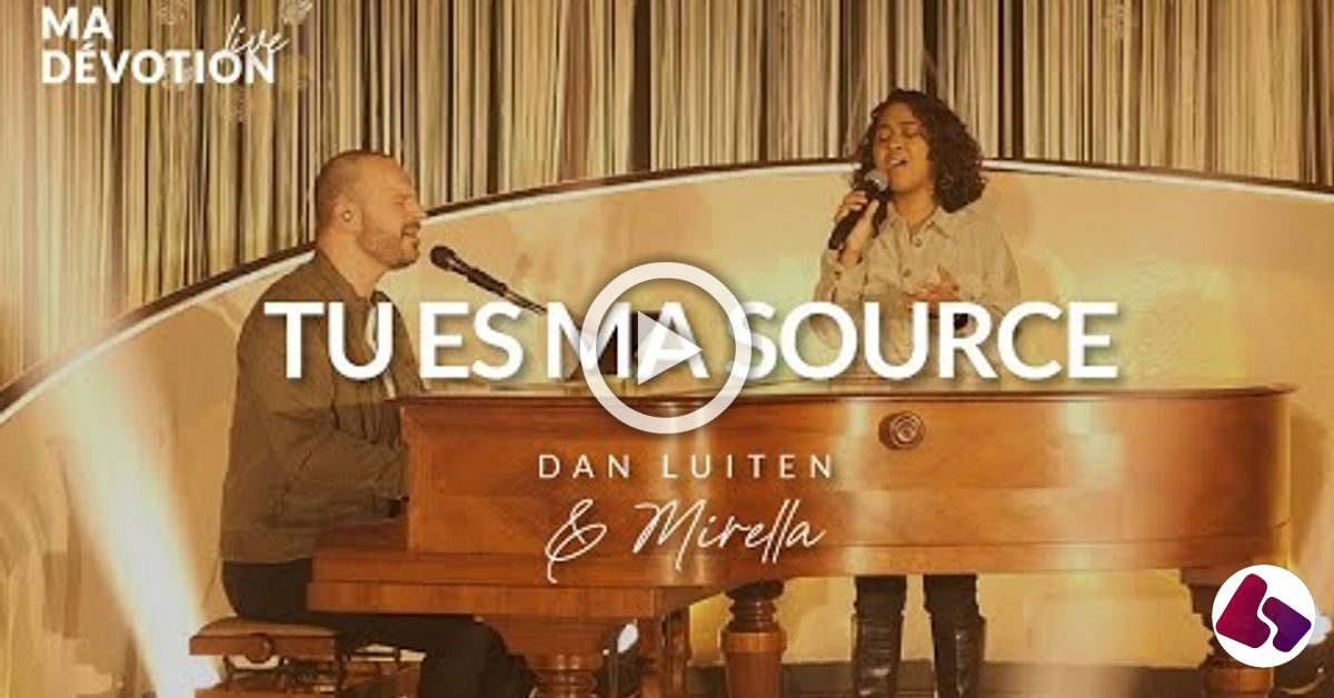 Tu es ma source paroles accords