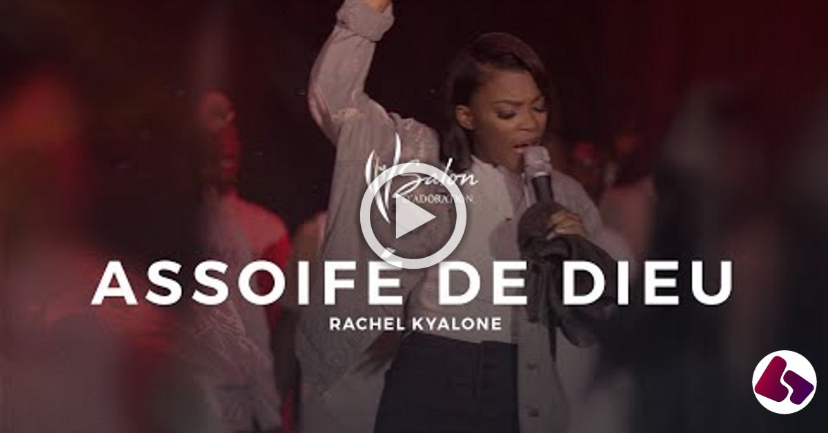 Assoife de Dieu paroles accords