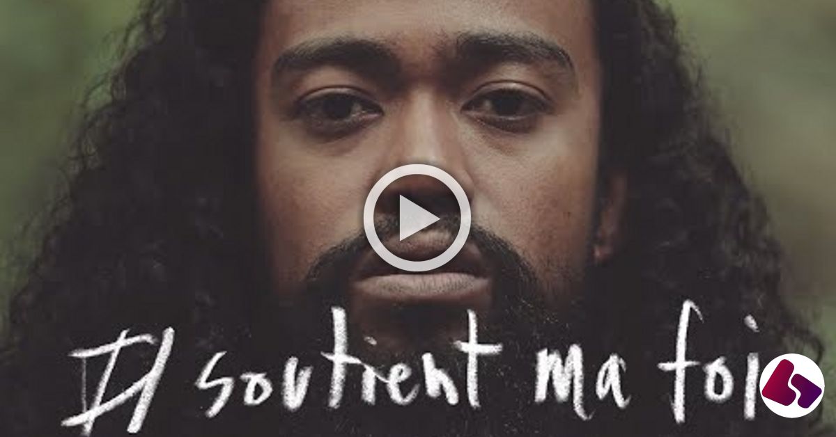 Il soutient ma foi paroles accords
