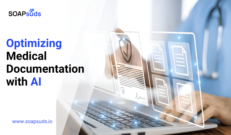 Optimizing Medical Documentation with AI Medical Scribes