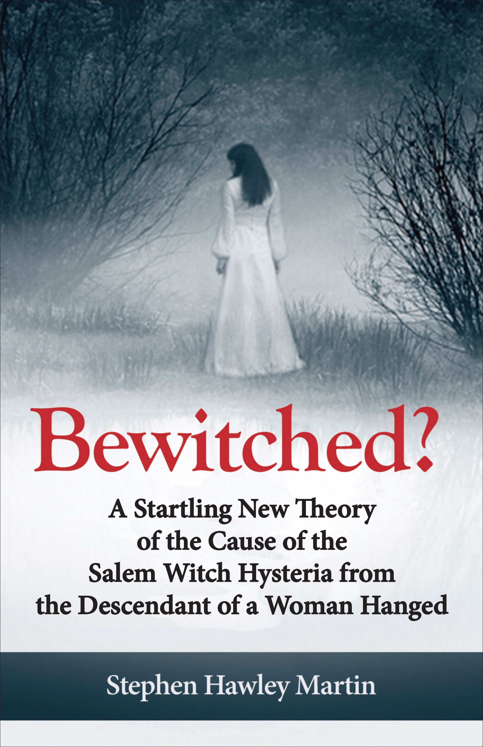 New Book About the Salem Witch Hysteria is Poised to Rewrite History ...