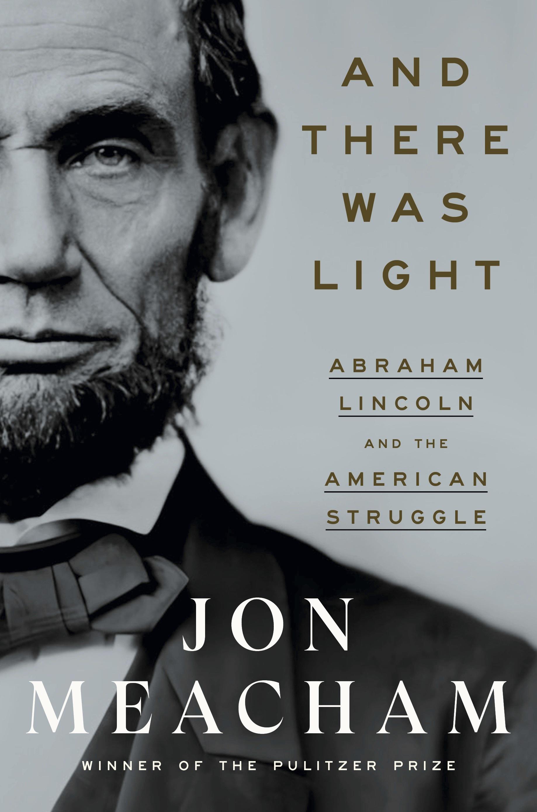 Review: How Meacham's Lincoln defeated 'Big Lie' of his day | AP News