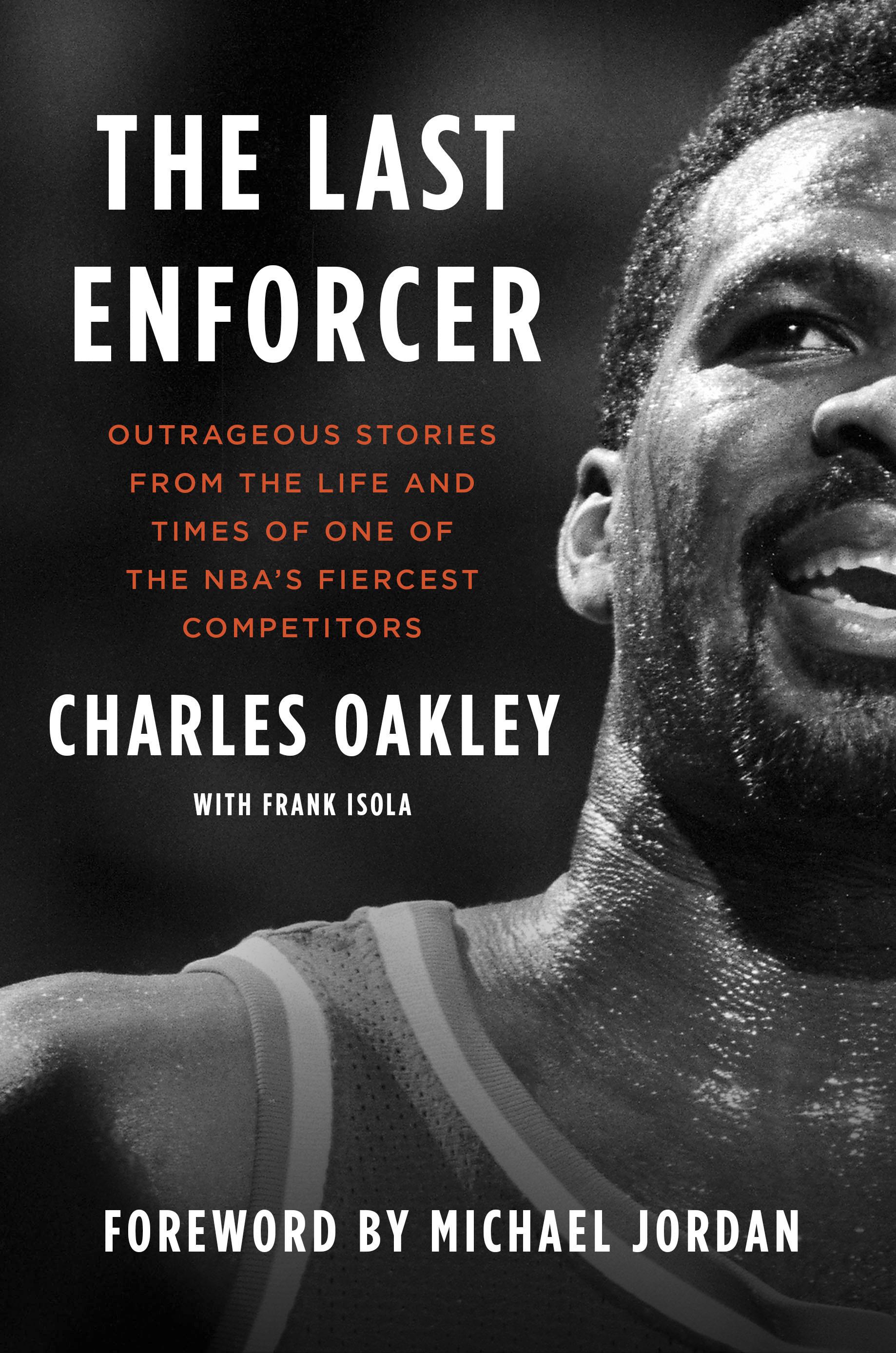 Charles Oakley memoir 'The Last Enforcer' to publish in 2022 | AP News