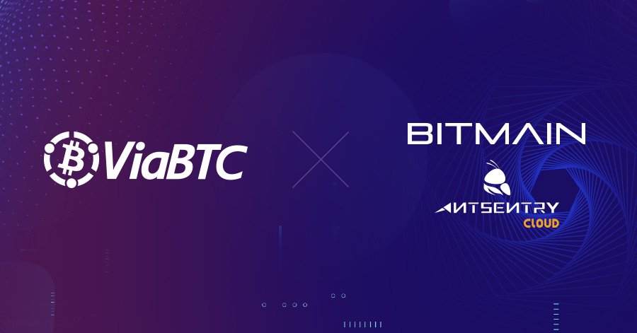 ViaBTC Reached Strategic Cooperation with AntSentry, a Subsidiary of ...