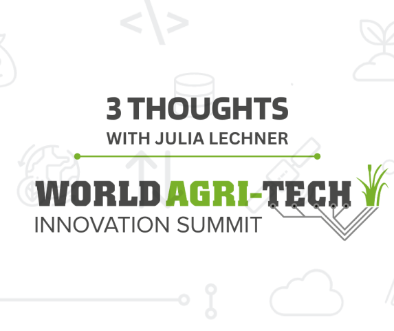 Agrograph - World Agri-Tech London: 3 Thoughts with Julia Lechner
