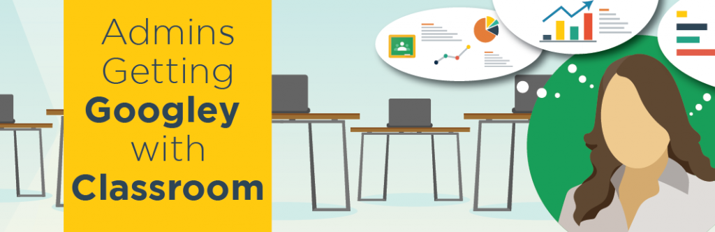 Top 5 Things IT Admins Need to Know About Google Classroom Amplified IT