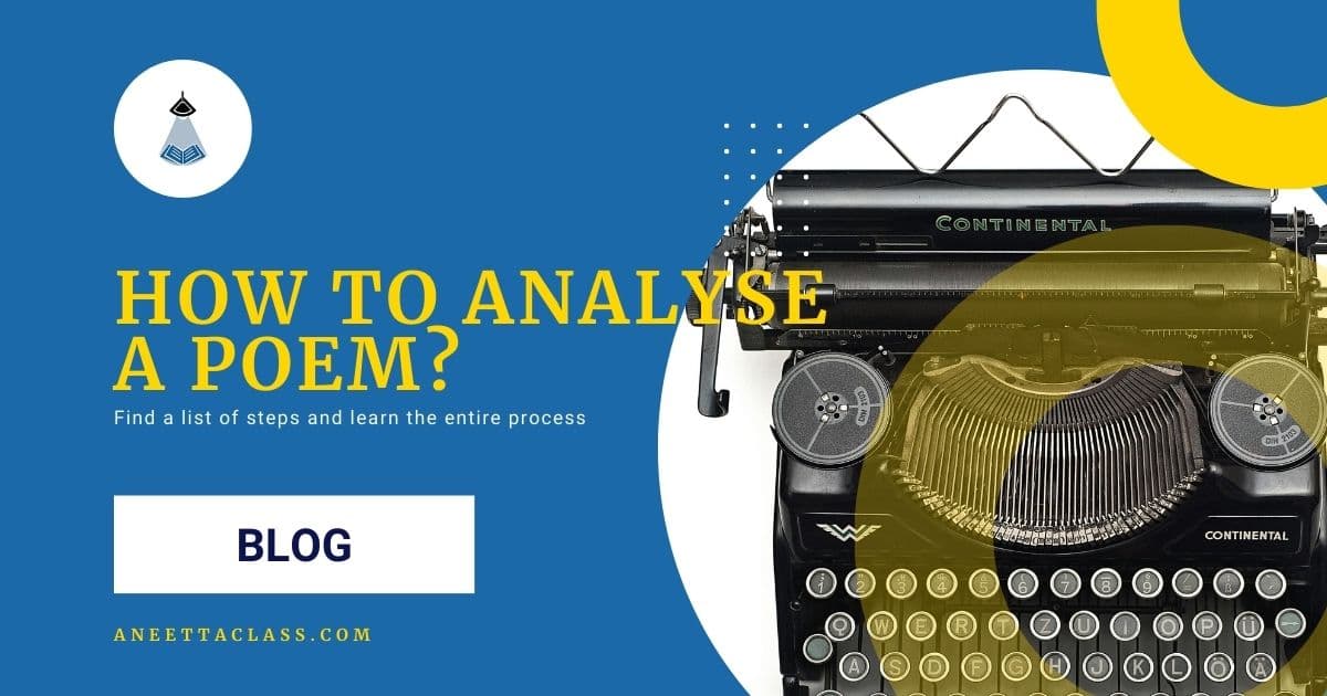 How to Analyse a Poem: A Guide for ICSE Students | Aneetta Class