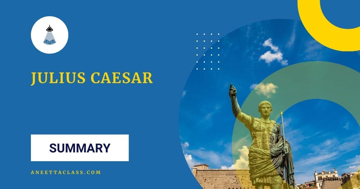 Julius Caesar Act 5 Scenes | Aneetta Class