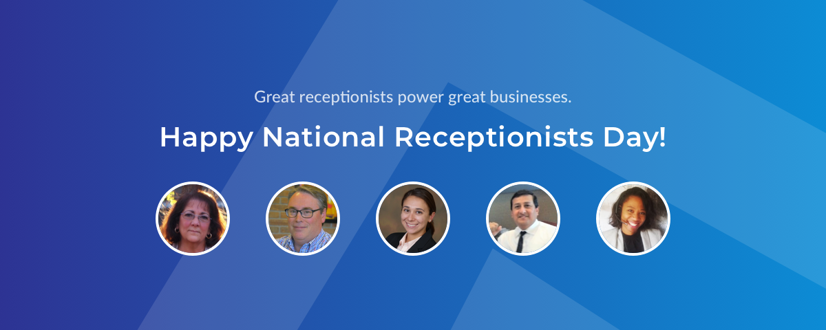 Celebrating incredible virtual receptionists on National Receptionists Day