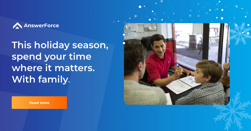 This holiday season, spend your time where it matters. With family.