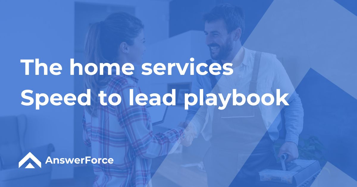 The home services speed to lead playbook