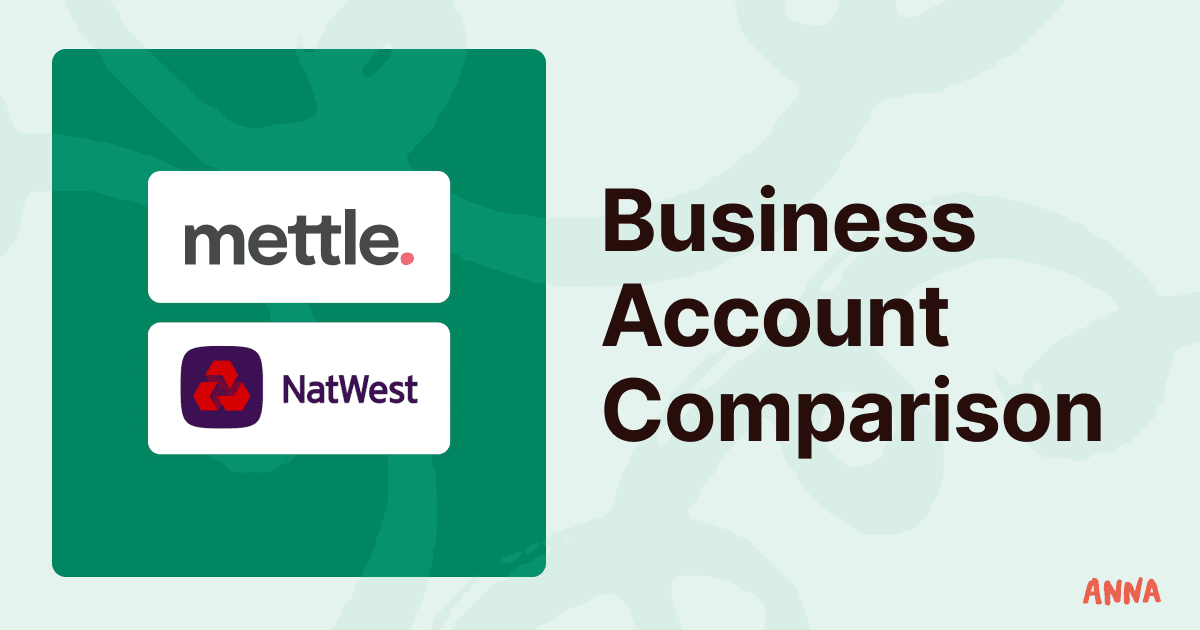 Mettle vs NatWest business account: 2025 Comparison