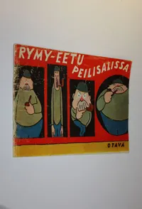 Rymy-Eetu peilisalissa - Tanttu, Erkki (kuvat) | Finlandia Kirja | Osta Antikvaarista ...