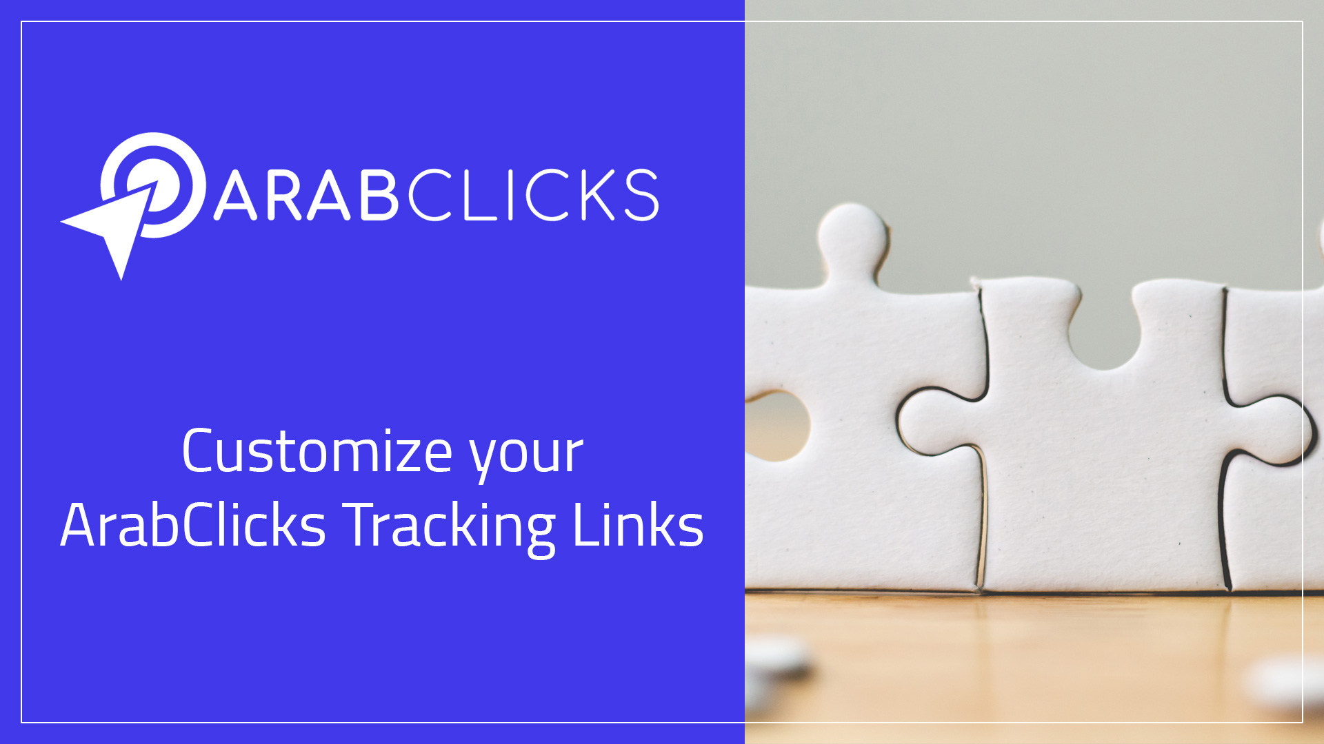 Customize your ArabClicks tracking links to keep track of your campaigns