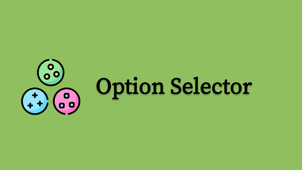 Option Selector