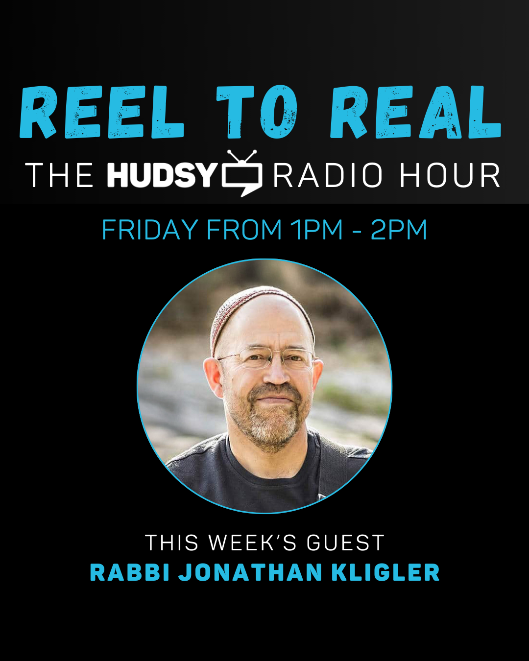 Reel To Reel Episode 50: Rabbi Jonathan Kligler - Radio Kingston ...