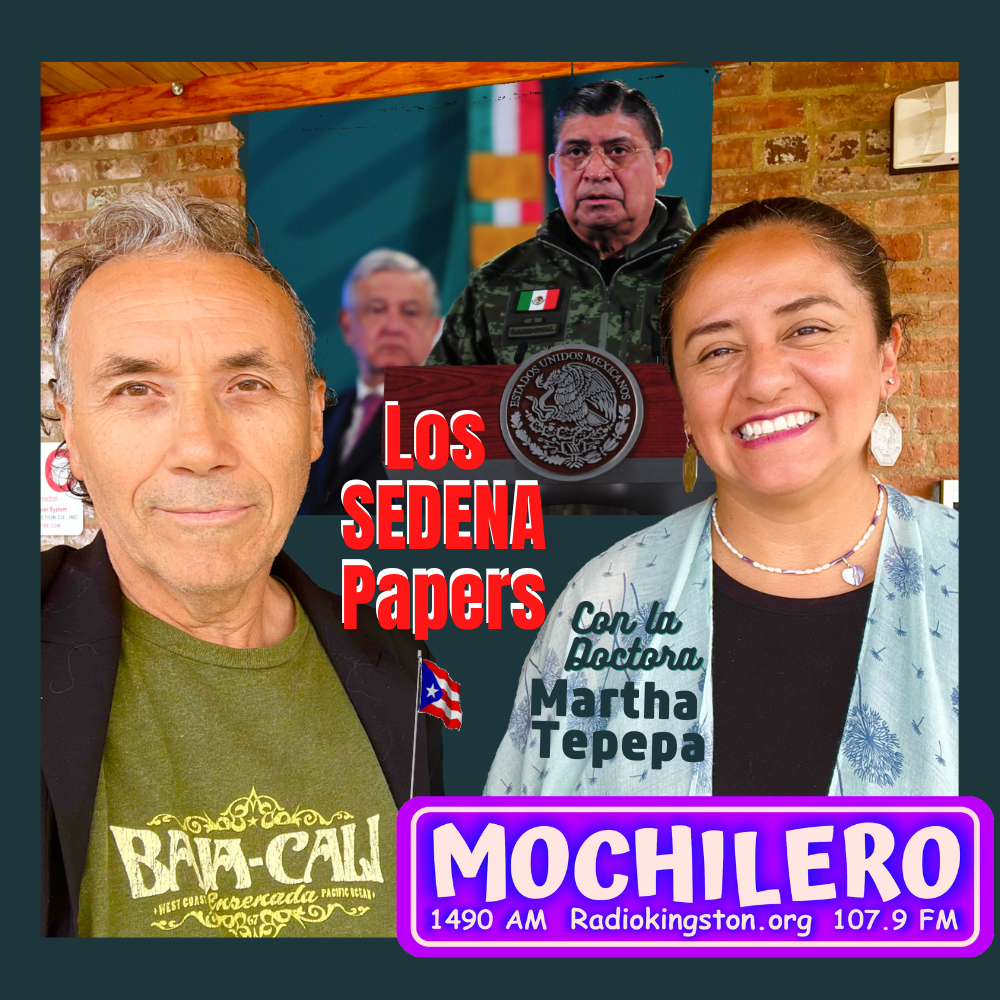 Martha Tepepa And The Sedena Papers Mexico Secrets Have Been Revealed … Radio Kingston