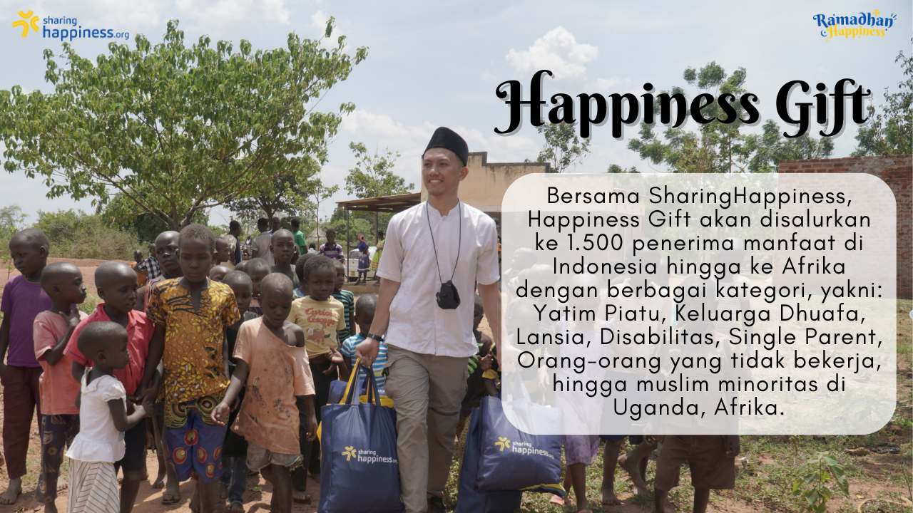 SharingHappiness | Happiness Gift - Bingkisan Lebaran di Bulan Ramadhan