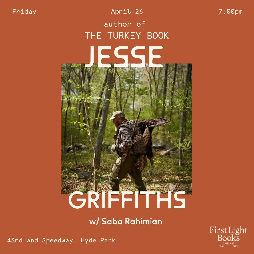 Join us for The Turkey Book: Jesse Griffiths - First Light Books - Austin, TX