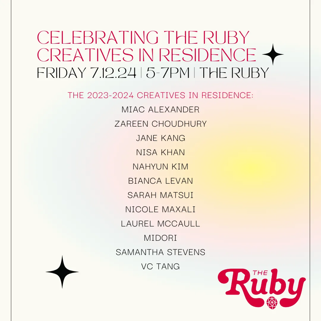Join us for Celebrating The Ruby Creatives in Residents 2023-2024 - The Ruby