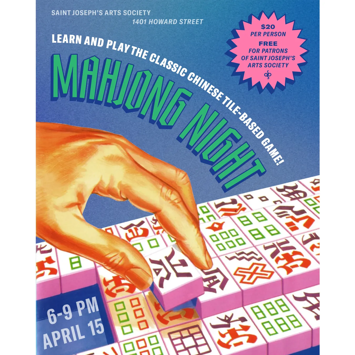 Join us for Mahjong Night - Saint Joseph’s Arts Society - San Francisco, CA
