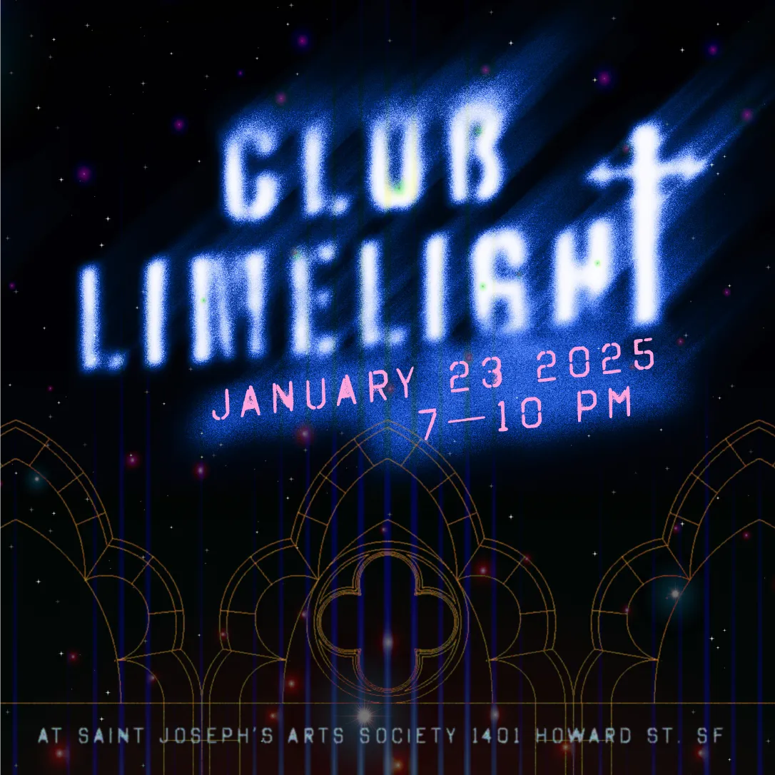 Join us for Club Limelight - Saint Joseph’s Arts Society - San ...
