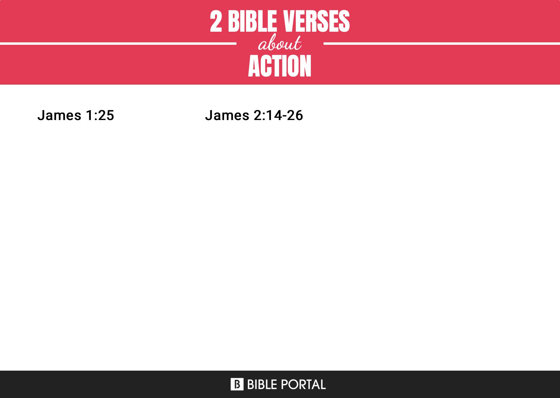 2 Bible Verses about Action