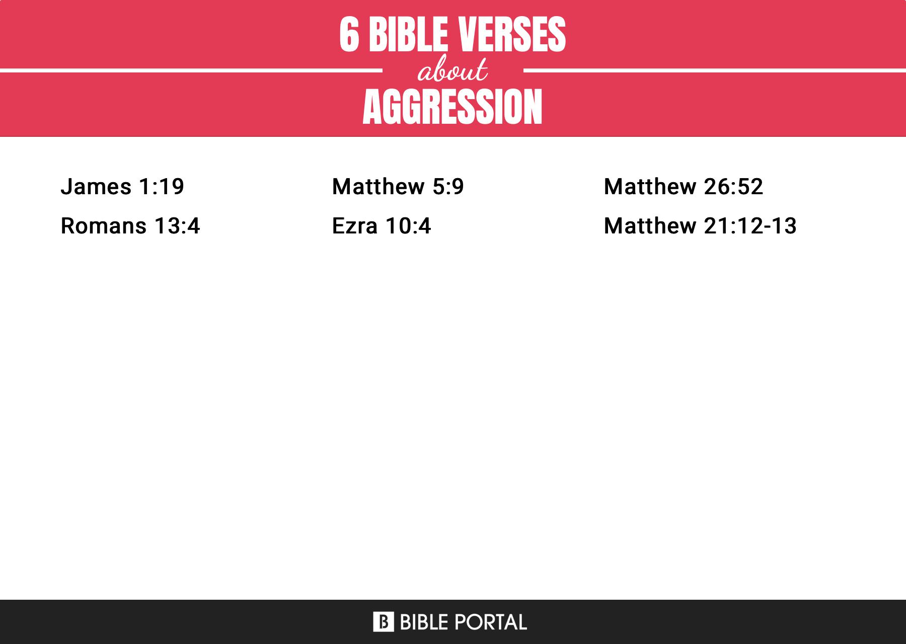 6 Bible Verses about Aggression