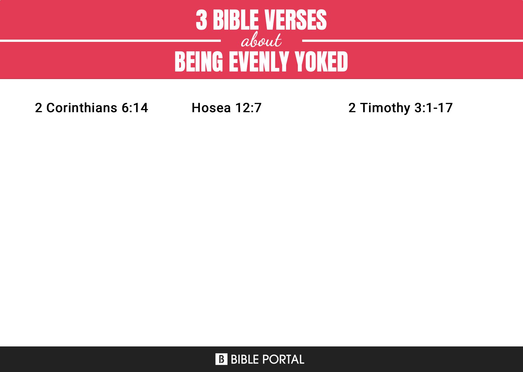 3 Bible Verses about Being Evenly Yoked